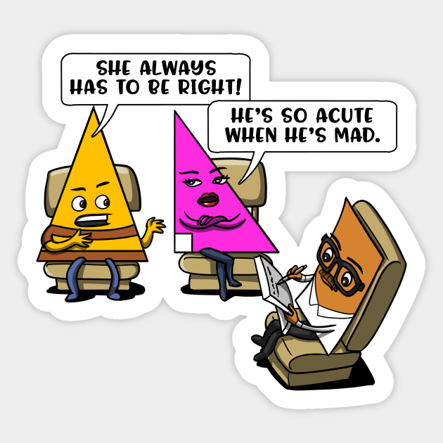 Funny Math Geometry Joke - Funny Math - Sticker | TeePublic