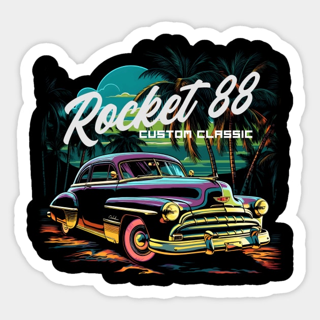 Rocket 88 - Oldsmobile Rocket 88 - Sticker | TeePublic