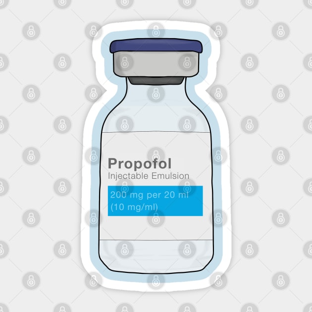 Propofol - Anesthetist Gift - Sticker | TeePublic