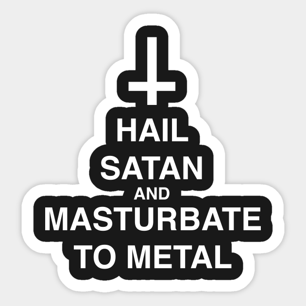HAIL SATAN - Hail Satan - Sticker | TeePublic