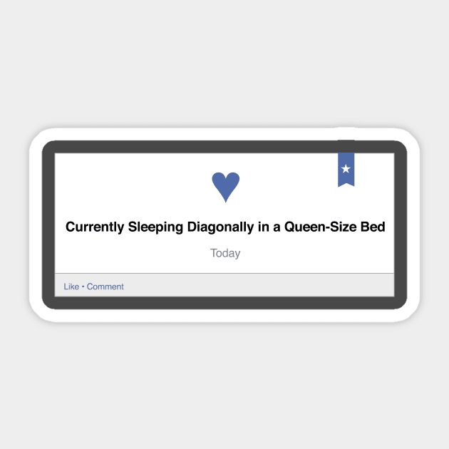 Relationship Status: Currently Sleeping Diagonally in a Queen-Sized Bed ...