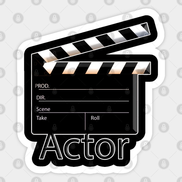 Actor - Actor - Sticker | TeePublic