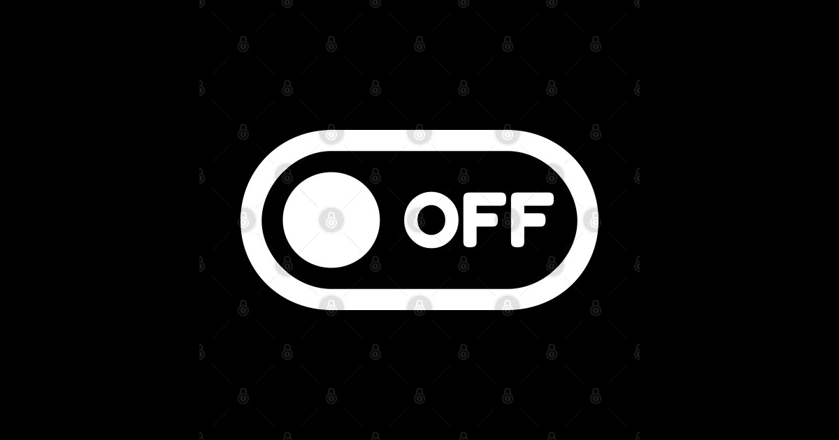 Switch off - Switch Off - Sticker | TeePublic