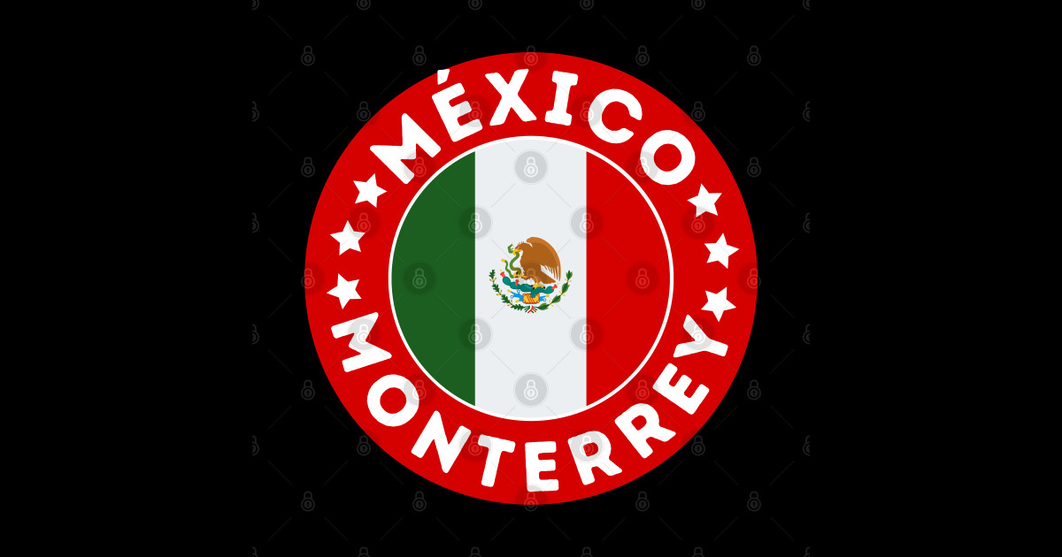 Monterrey - Mexico - Sticker | TeePublic