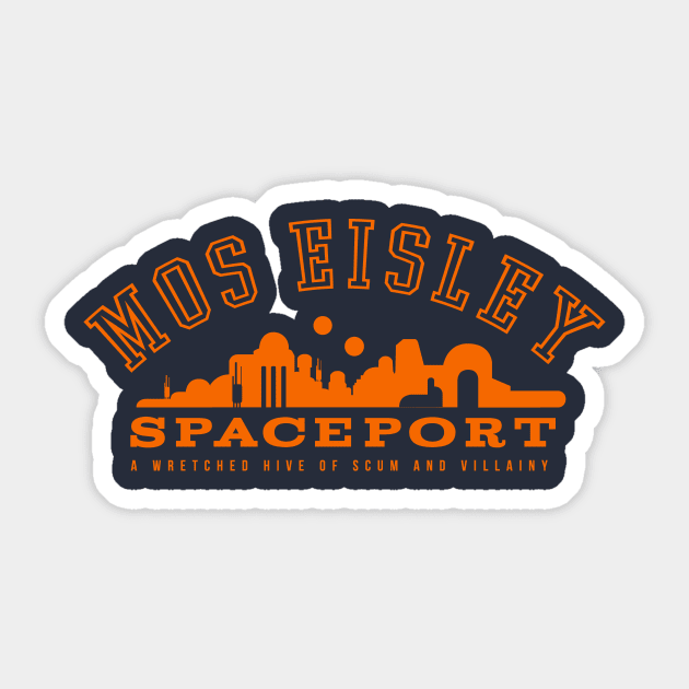 Mos Eisley Spaceport - Mos Eisley - Sticker | TeePublic