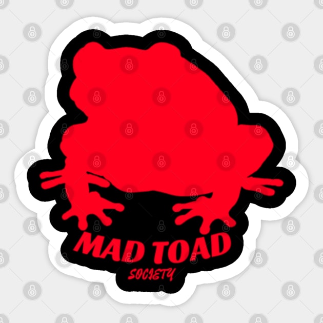 Mad Toad Society - Toad Vibes Red - Mad Toad Society - Sticker | TeePublic