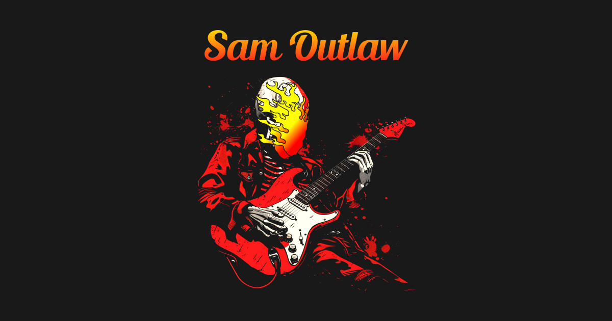 SAM OUTLAW BAND FAN ART - Sam Outlaw Band Fan Art - T-Shirt | TeePublic
