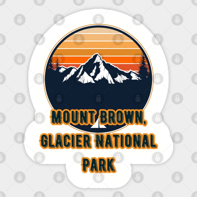 Mount Brown, Glacier National Park - Mount Brown Glacier National Park ...