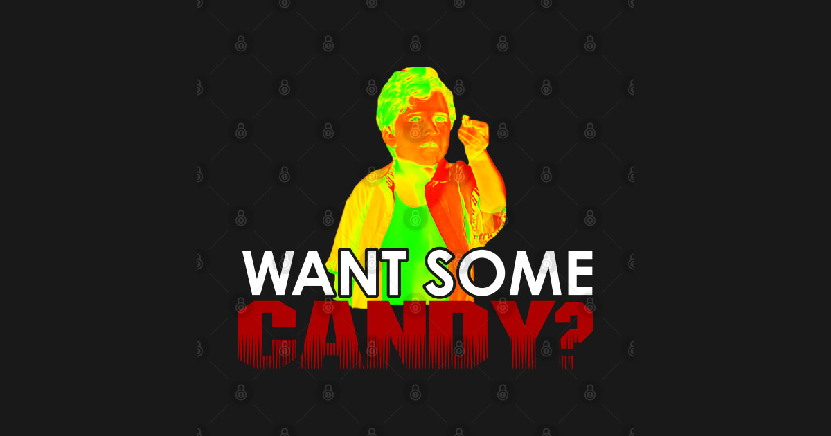 Want Some Candy? - Predator - T-Shirt | TeePublic