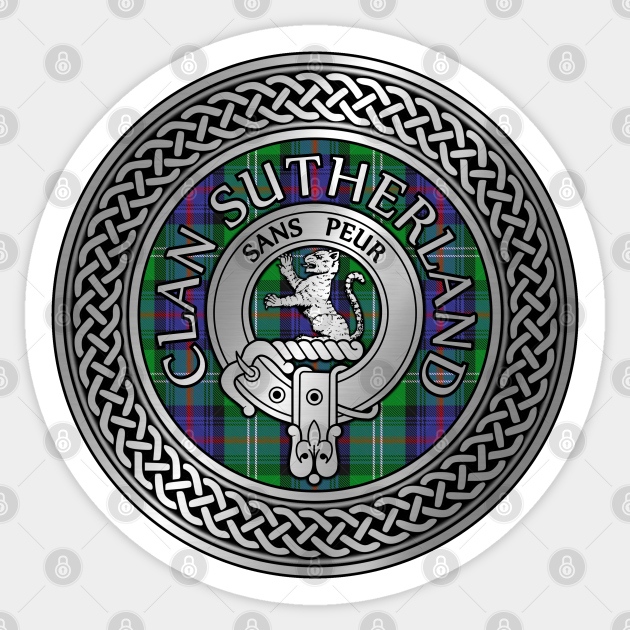 Clan Sutherland Crest & Tartan Knot - Sutherland - Sticker | TeePublic