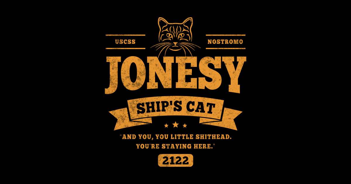 Jonesy Alien Cat Funny Movie Vintage - Jonesy - Posters and Art Prints ...