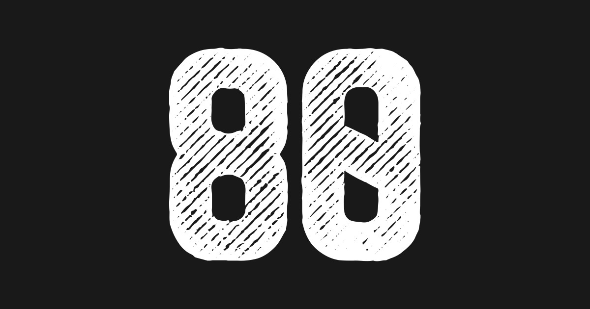 Eighty 80 - 80th Birthday - T-Shirt | TeePublic