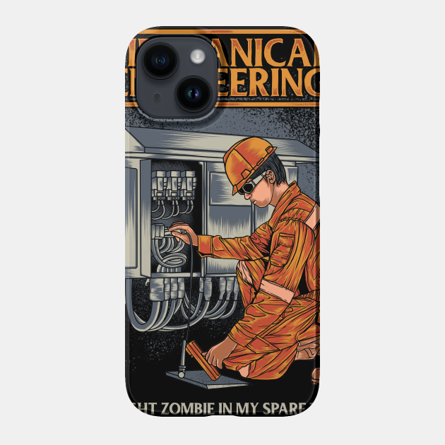 Mechanical Engineer - Mechanical Engineering - Phone Case | TeePublic