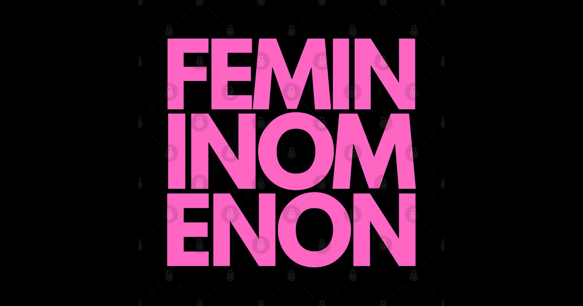 Femininomenon - Femininomenon - Sticker | TeePublic