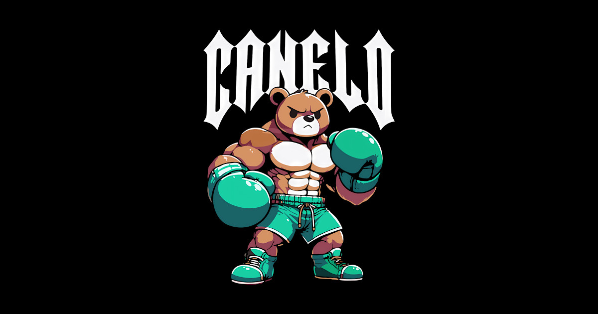 Canelo Alvarez Bear Mexican - Canelo Alvarez Bear Mexican - Posters and ...