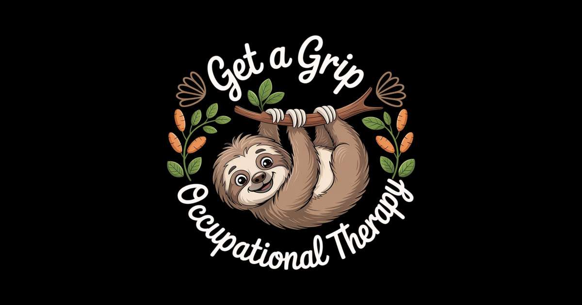 Get A Grip Occupational Therapy Sloth Lover - Get A Grip Occupational ...