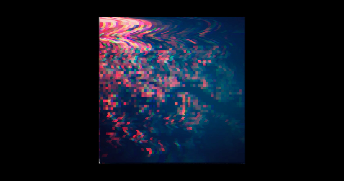 I'm glitching out! - Glitch - Sticker | TeePublic