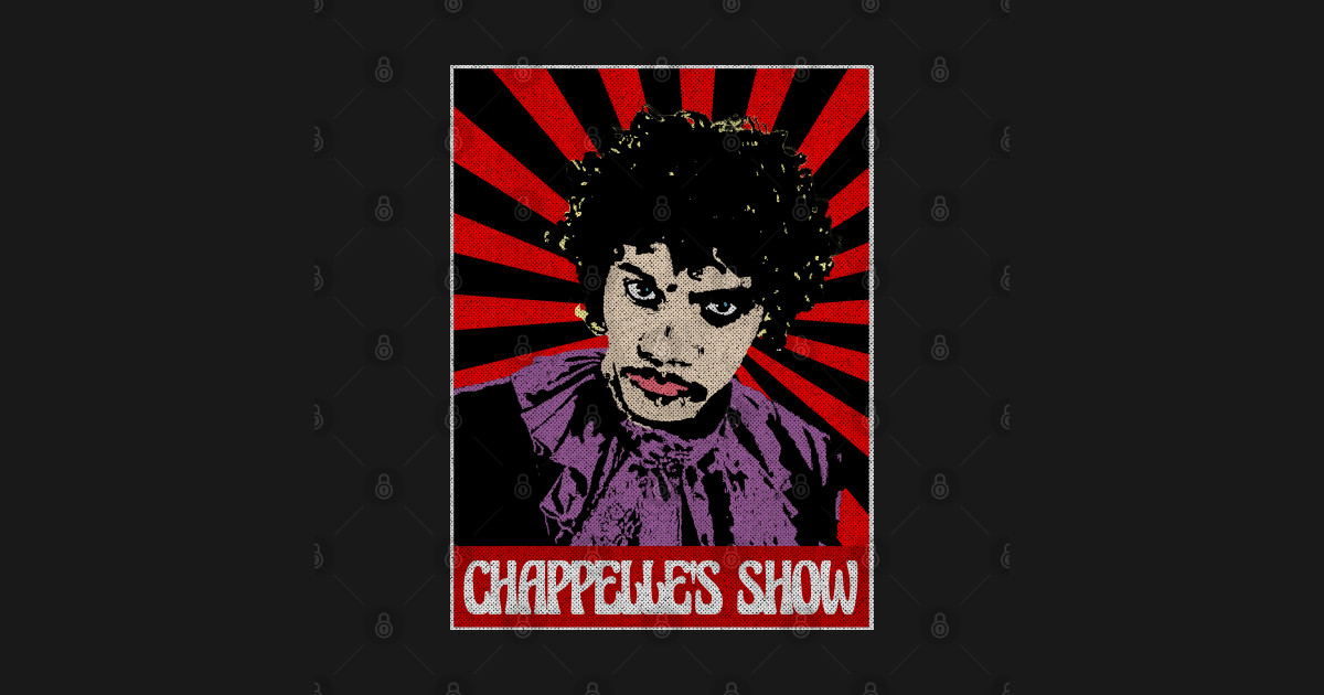 Vintage Chappelle's Show Pop Art - Chappelles Show - T-Shirt | TeePublic