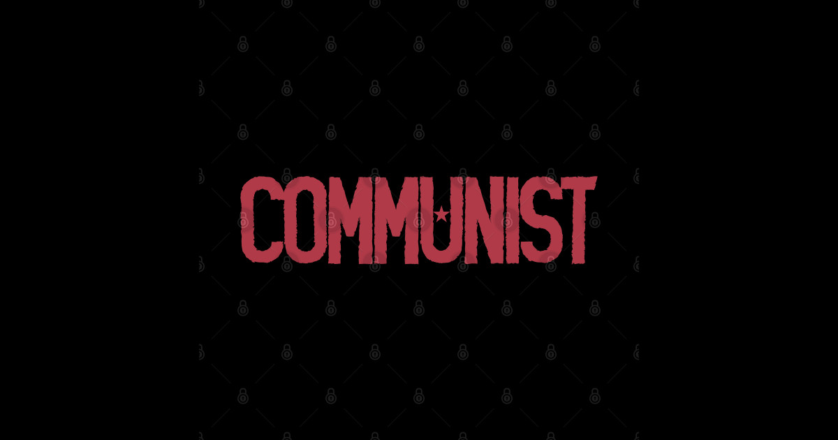 Communist - Communism - Sticker | TeePublic