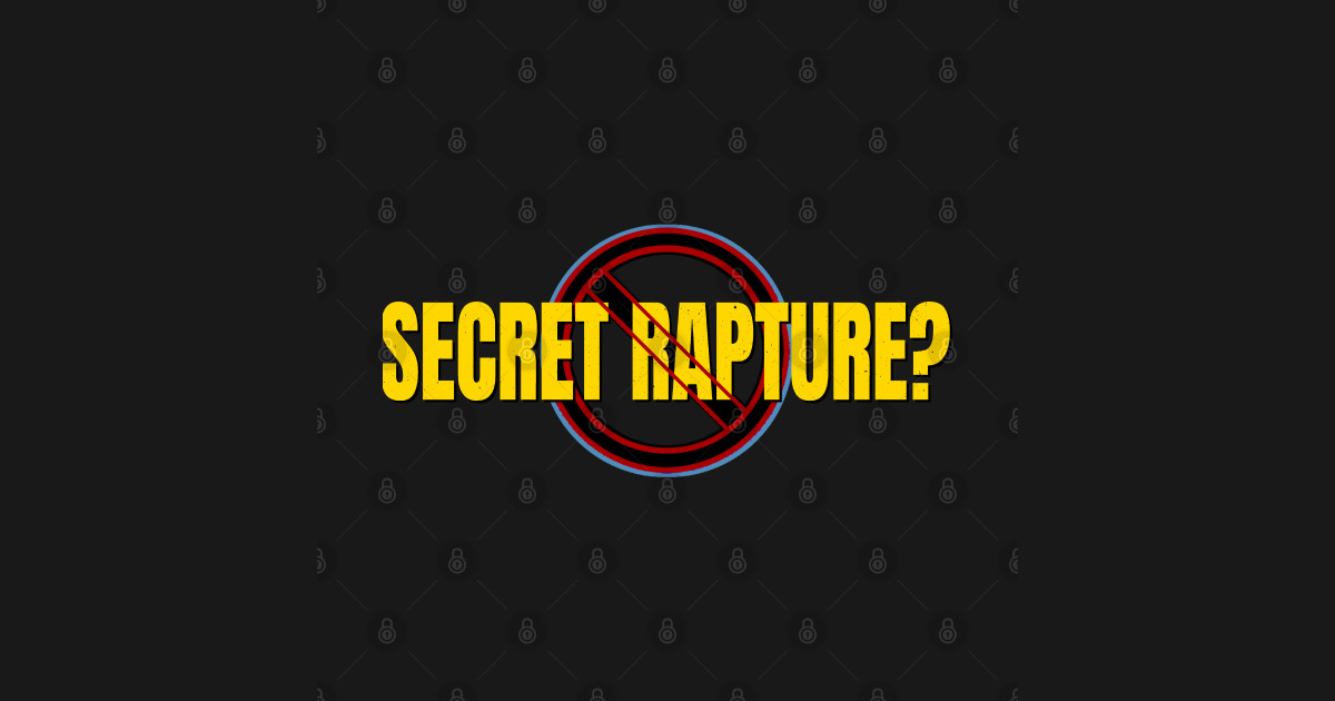 No Secret Rapture Symbol - Rapture - T-Shirt | TeePublic