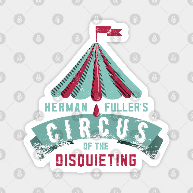 Herman Fullers Circus of the Disquieting SCP Foundation - Circus Of The ...