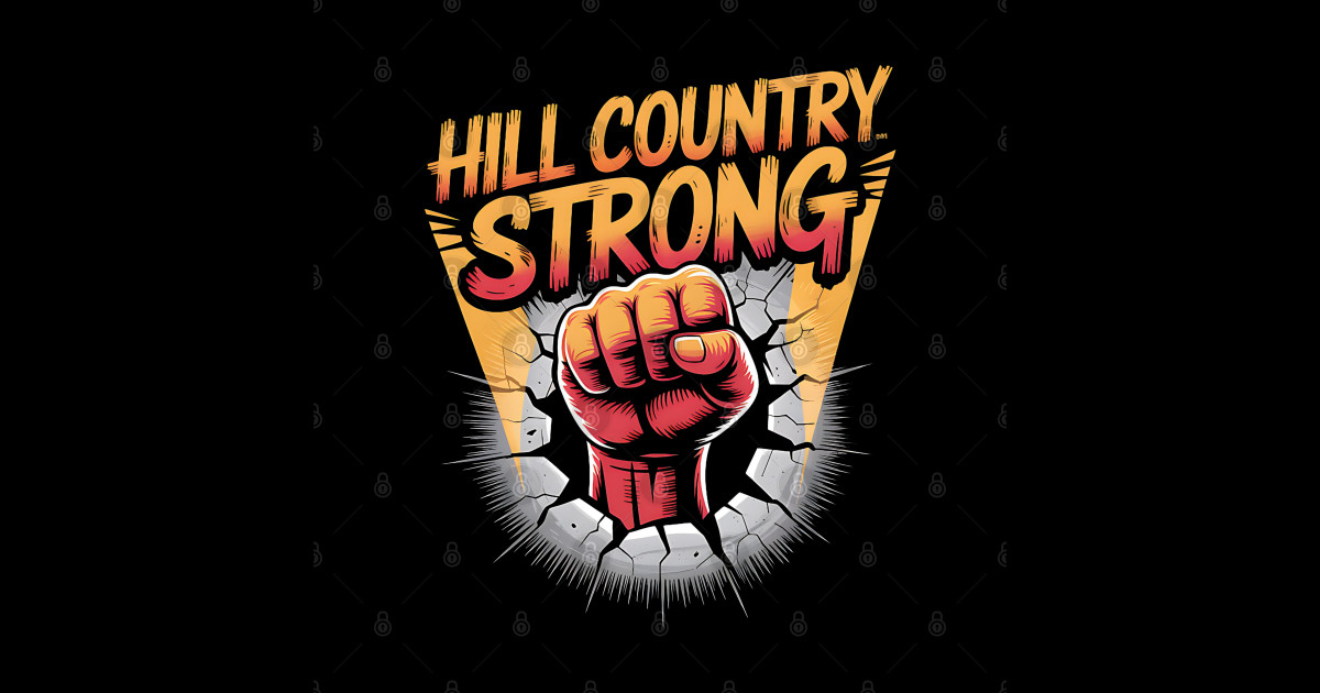 Hill Country Strong Fist Power Texas Pride Design - Fist Power Texas ...