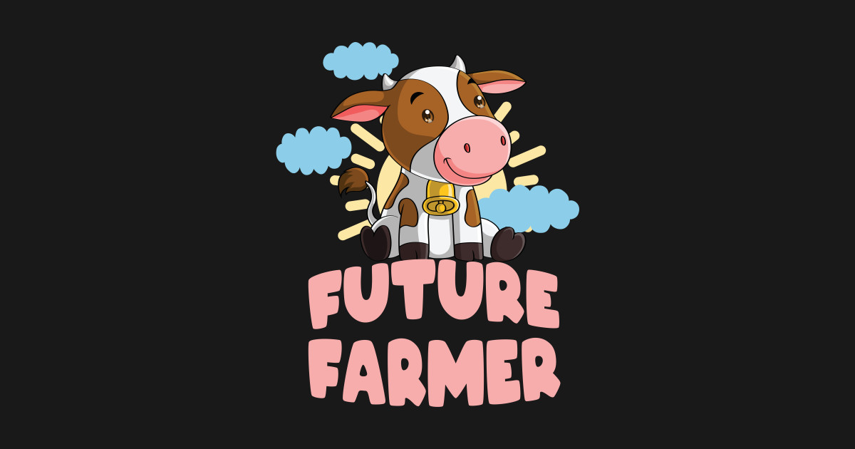 Future Farmer cute Cow Farm Kids - Future Farmer Kids Gift - T-Shirt ...