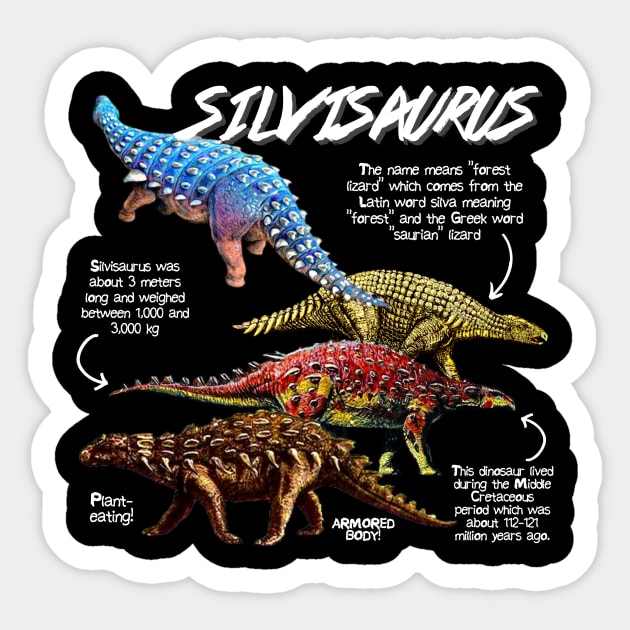 Silvisaurus Fun Facts - Silvisaurus - Sticker | TeePublic