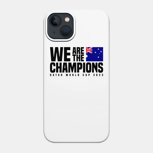 Qatar World Cup Champions 2022 - Australia - Fifa World Cup - Phone ...