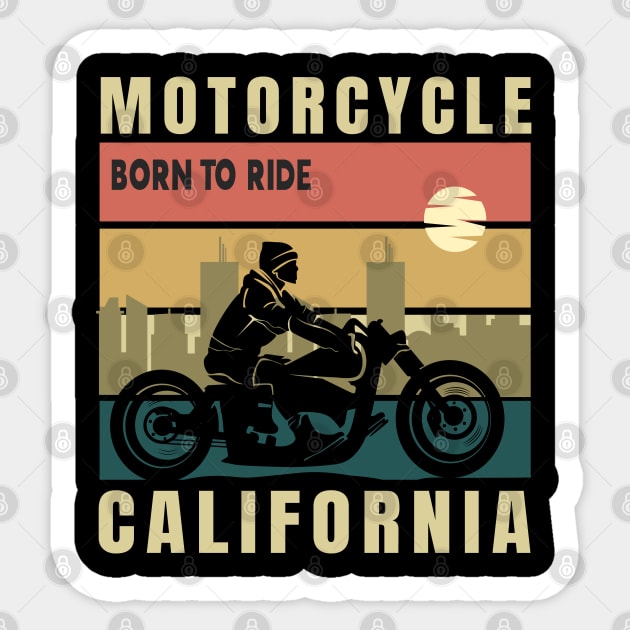 Motorcycle Born To Ride - Motorcycle - Sticker | TeePublic