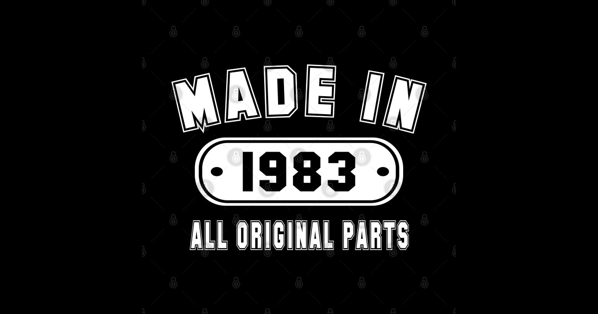 Made In 1983 All Original Parts - Made In 1983 All Original Parts ...