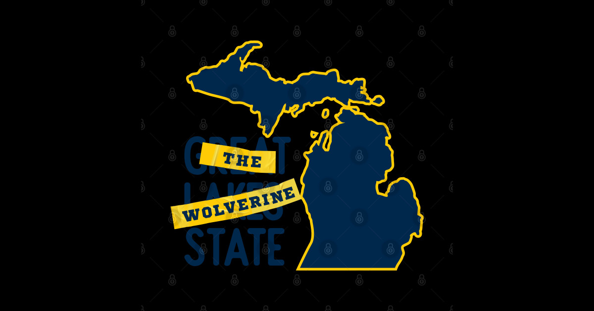 The Wolverine State - Michigan State - Posters and Art Prints | TeePublic
