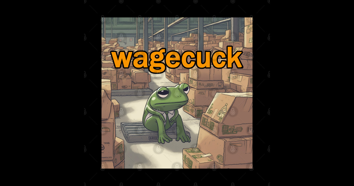 Tired Frog, Wagecuck Frog (Pepe/Apu Apustaja/Honkler/Marv/Smidge ...