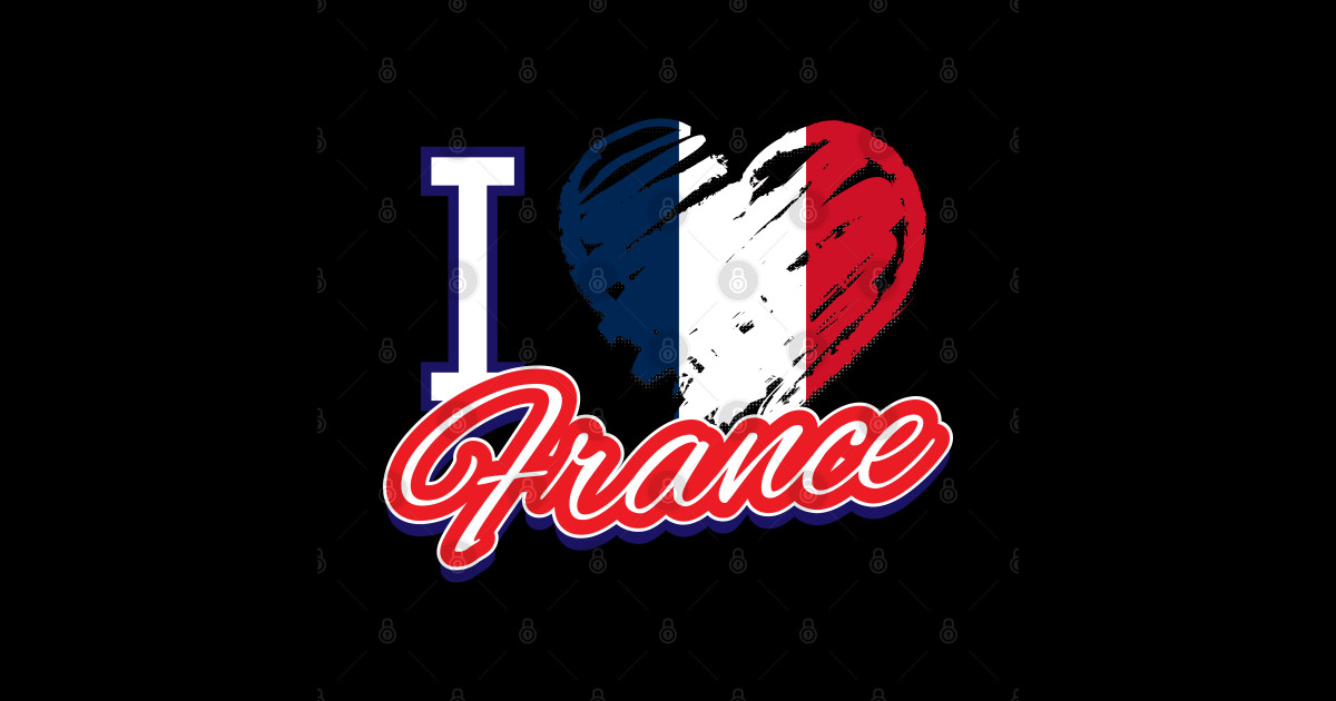 I Love France - Love France - Sticker | TeePublic