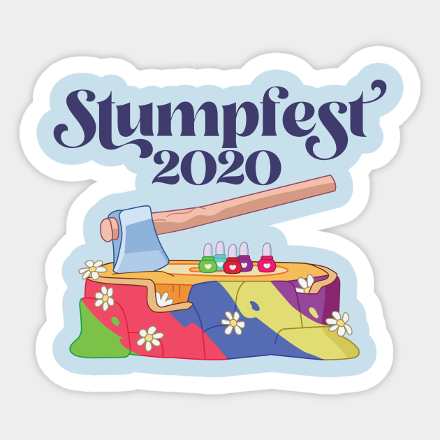 Stumpfest 2020 - Bluey - Sticker | TeePublic