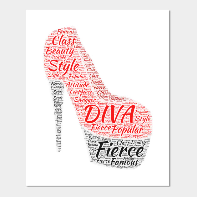 Red High Heel Diva Word Cloud Art - Diva - Wall Art | TeePublic