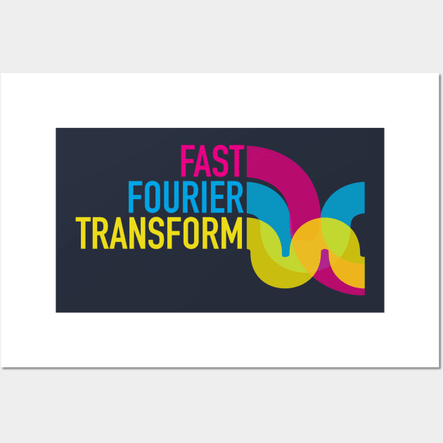 Fast Fourier Transform - Math - Posters and Art Prints | TeePublic