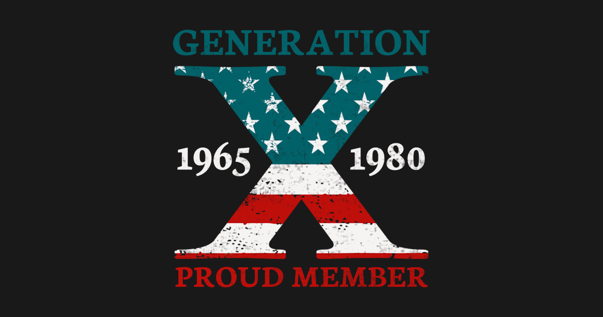 Gen X Proud Member Funny Retro USA Generation X Gen Xers - Gen X - T ...