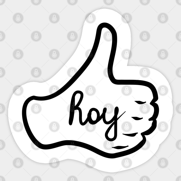 Men name Roy - Roy - Sticker | TeePublic