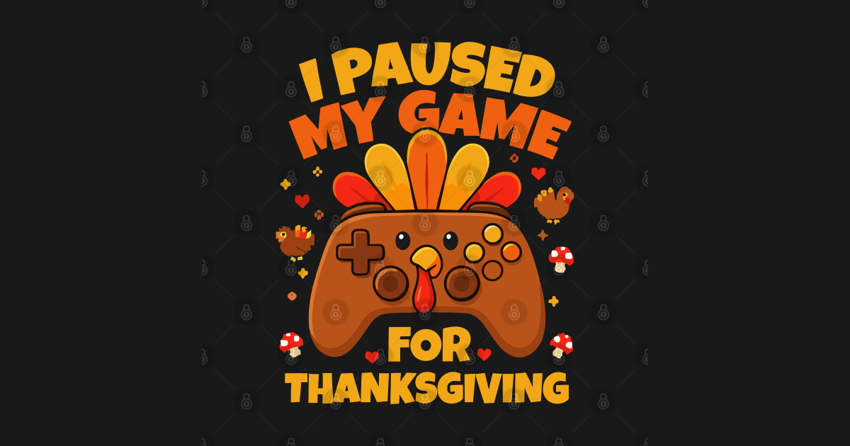 Retro Happy Thanksgiving Gaming Fall Turkey Gamer Boys Kids Men - 67 ...