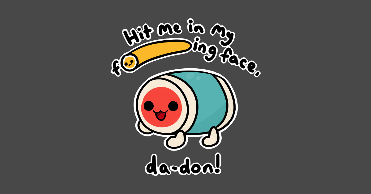 don chan - Taiko No Tatsujin - T-Shirt | TeePublic