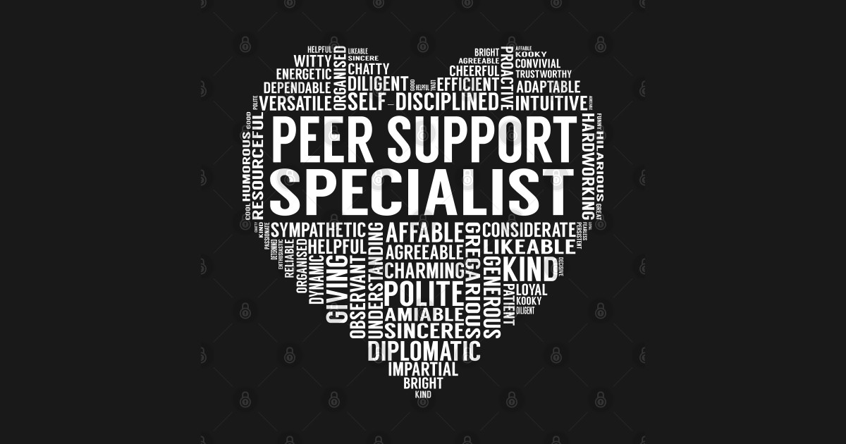 Peer Support Specialist Heart - Peer Support Specialist - Posters and ...