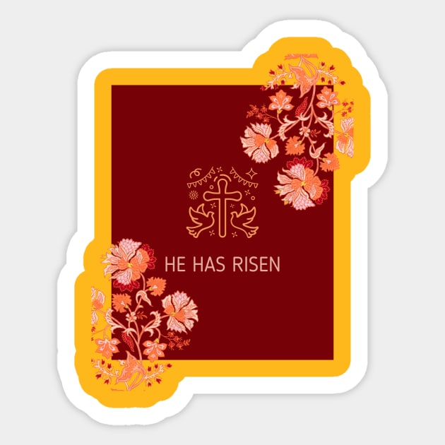 He Has Risen - Jesus Christ is risen - Jesus Christ - Sticker | TeePublic