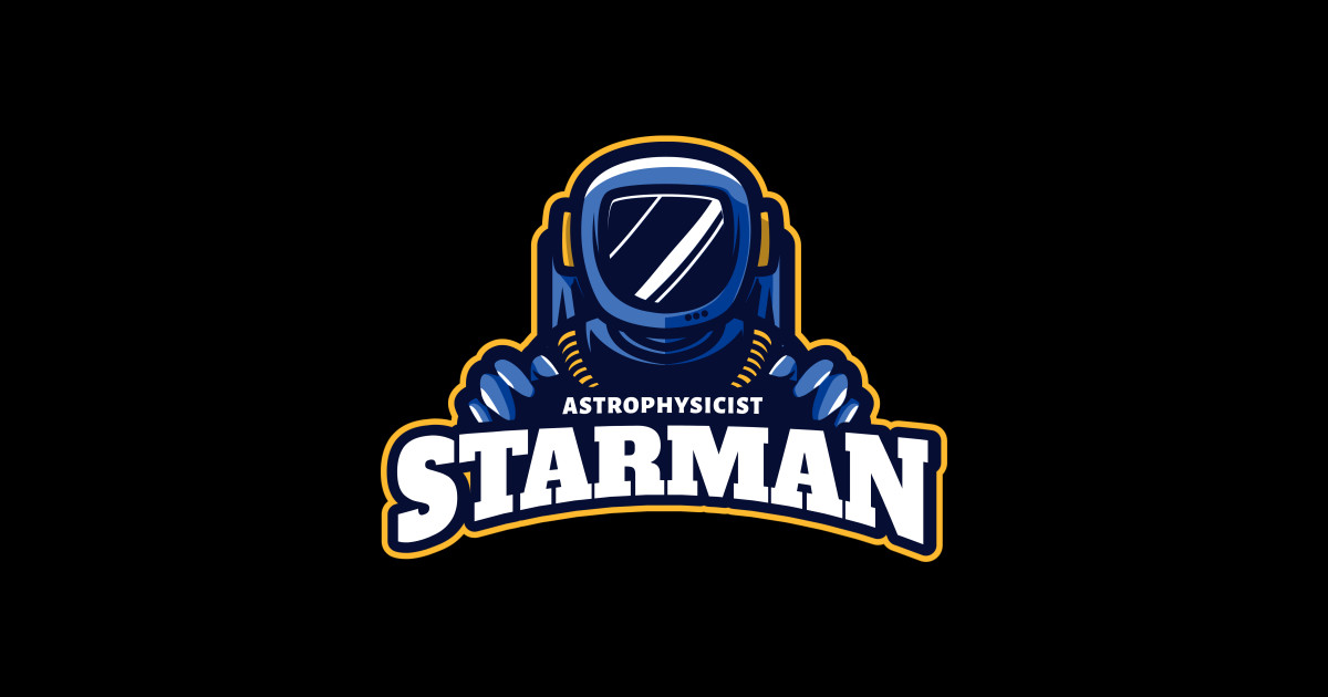 Astrophysicist Starman - Starman - Sticker | TeePublic