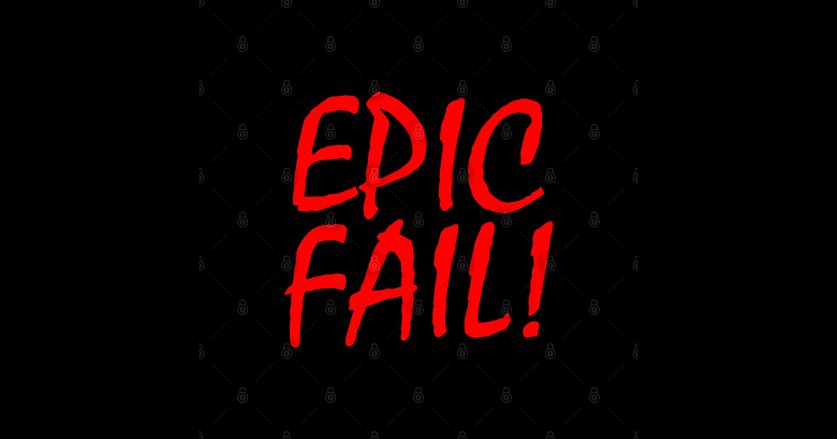 Epic Fail Graffiti Box - Epic Fail - Sticker | TeePublic