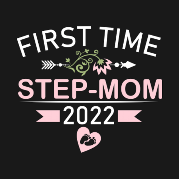 First Time Step Mom Est 2022 Mothers Day Mothers Day 2022 T Shirt