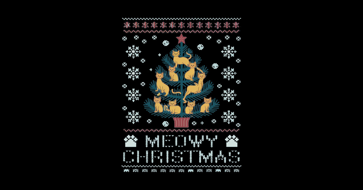 CAT CHRISTMAS - MEOWY CHRISTMAS - Cat - Sticker | TeePublic