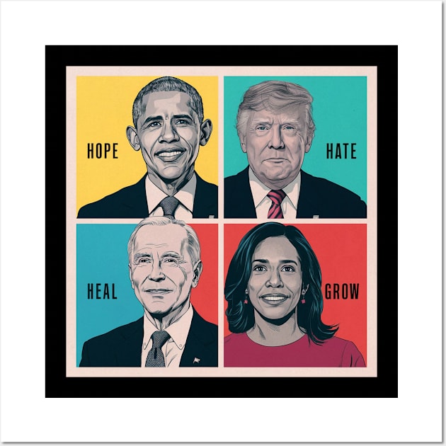 HOPE HATE HEAL GROW - KAMALA HARRIS 2024 - Hope Hate Heal Grow ...