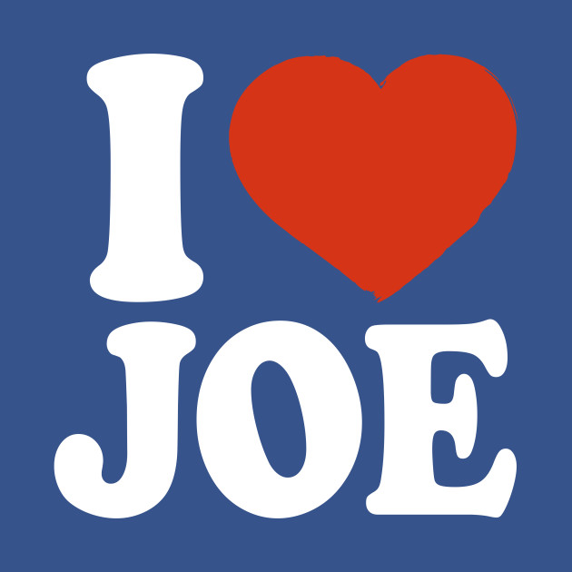 I Love Joe - Joe - T-Shirt sold by Gopal Kumar | SKU 2408048 | 50% OFF ...