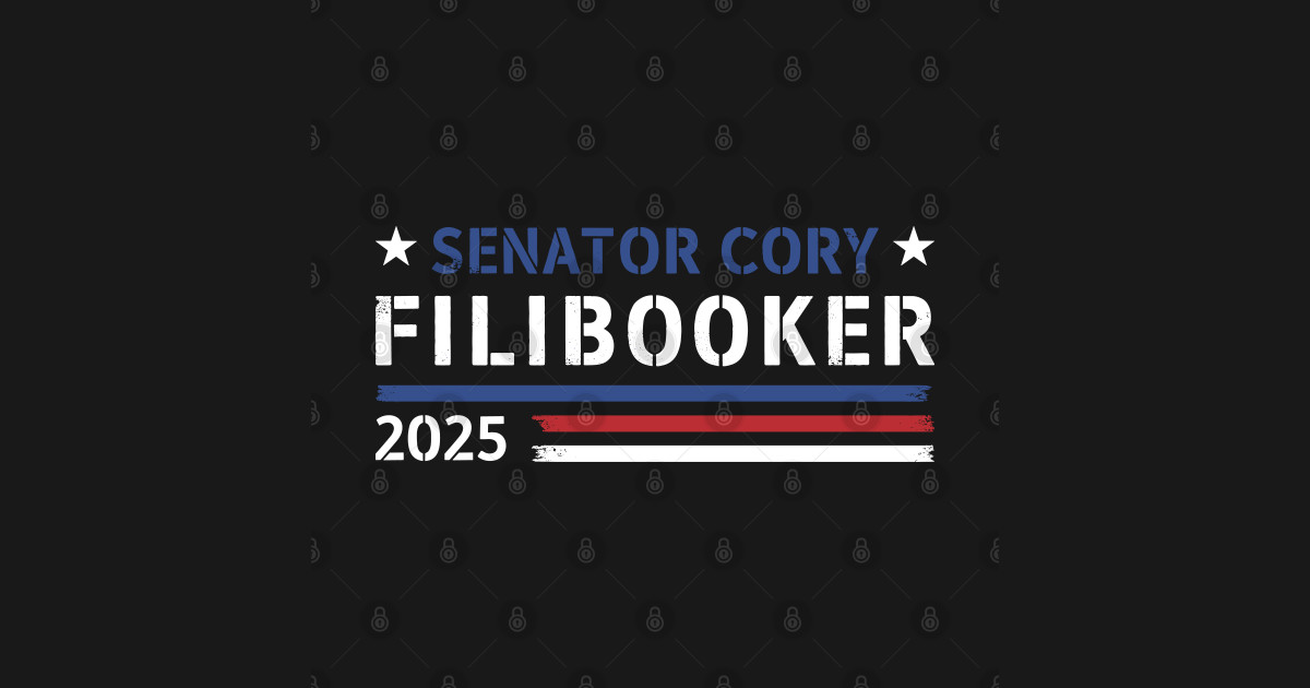 Senator Cory Booker Filibuster 2025 - Senator Cory Booker - T-Shirt ...